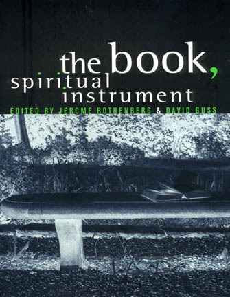 The Book, Spiritual Instrument by Jerome Rothenberg | Goodreads