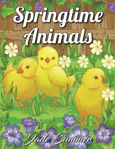 Springtime Animals: An Adult Coloring Book with Cute Baby Animals, Easy ...