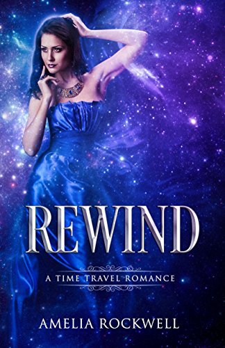 Rewind by Amelia Rockwell | Goodreads
