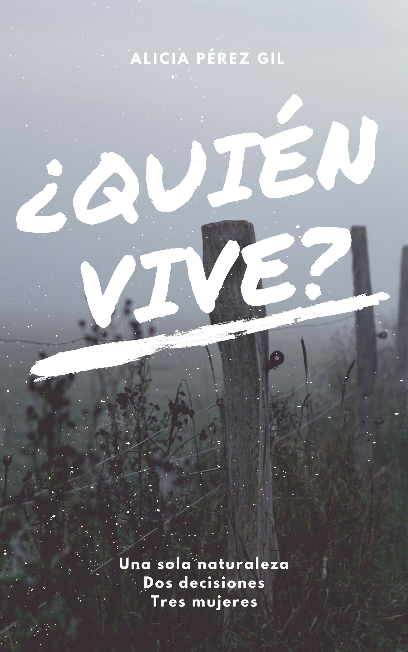 ¿Quién vive? by Alicia Pérez Gil | Goodreads