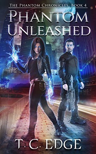 Phantom Unleashed (The Phantom Chronicles #4) by T.C. Edge | Goodreads