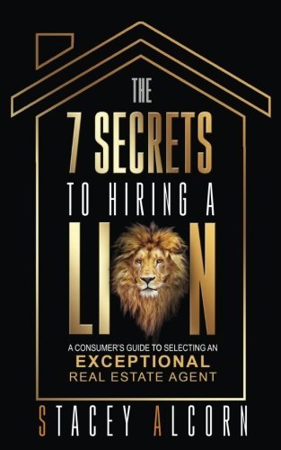 The Seven Secrets to Hiring a Lion: A Consumer's Guide to Selecting an ...