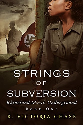 Strings of Subversion by K. Victoria Chase | Goodreads