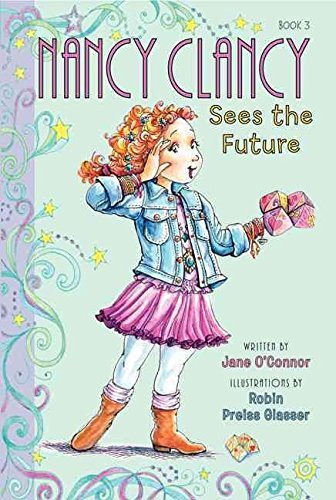 Fancy Nancy: Nancy Clancy's Ultimate Chapter Book Quartet: Books 1 through 4 by Jane O'Connor ...