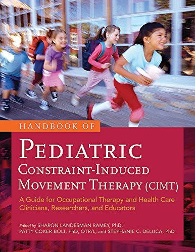 Handbook of Pediatric Constraint-Induced Movement Therapy (CIMT): A ...