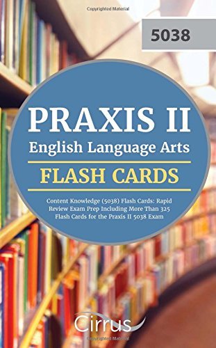 Praxis II English Language Arts Content Knowledge (5038) Flash Cards ...