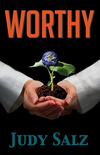 Worthy by Judy Salz | Goodreads