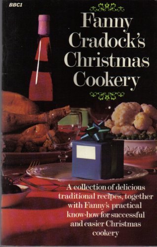 Fanny Craddock's Christmas cookery by Fanny Cradock | Goodreads