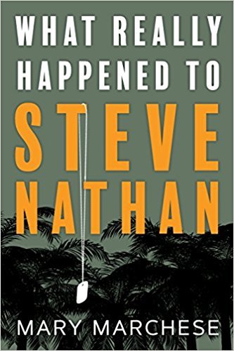What Really Happened to Steve Nathan by Mary Marchese | Goodreads