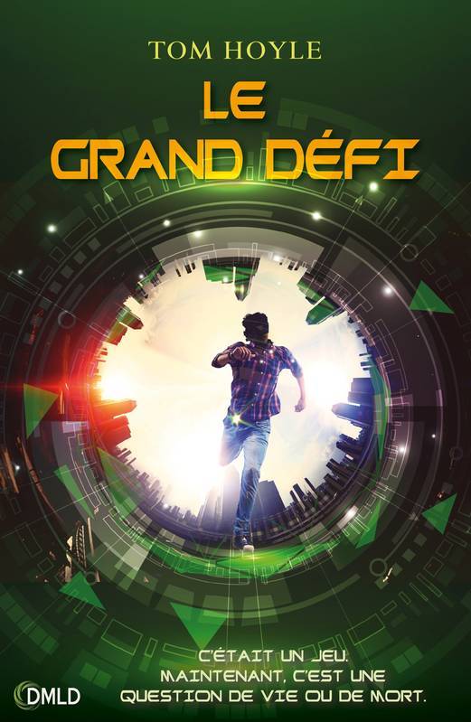 Le Grand Défi by Tom Hoyle | Goodreads