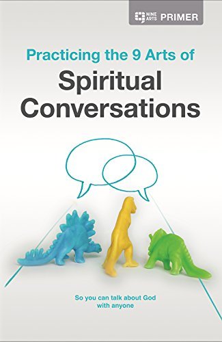 Practicing the 9 Arts of Spiritual Conversations: Primer by Q Place ...