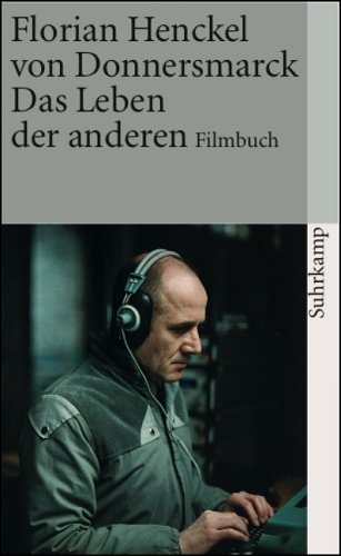 Das Leben der anderen by Florian Henckel von Donnersmarck | Goodreads