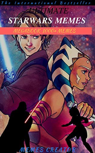ULTIMATE STAR WARS MEMES MEGABOOK: The Definitive Meme Collection (Over ...