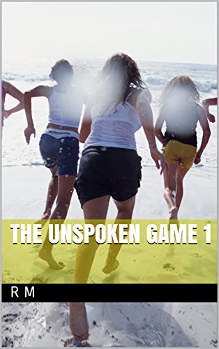 The Unspoken Game 1 by R.M. | Goodreads