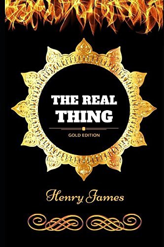 The Real Thing: By Henry James - Illustrated by Henry James | Goodreads