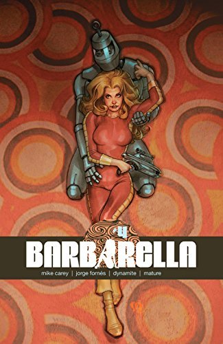 Barbarella #4 by Mike Carey | Goodreads