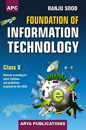 Foundation of Information Technology Class - X by Ranju Sood | Goodreads
