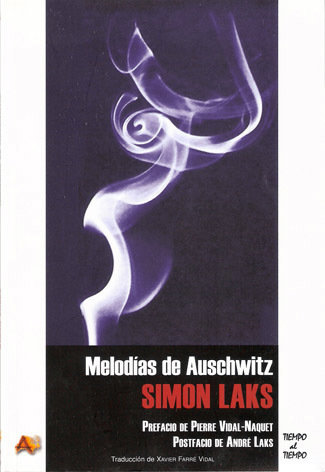 Melodías de Auschwitz by Simon Laks | Goodreads