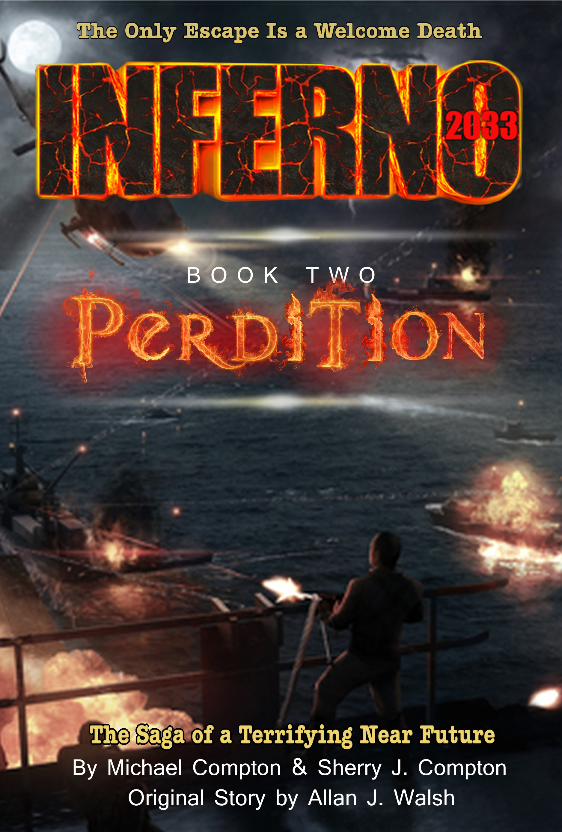 Inferno 2033 Book Two: Perdition by Michael Compton | Goodreads