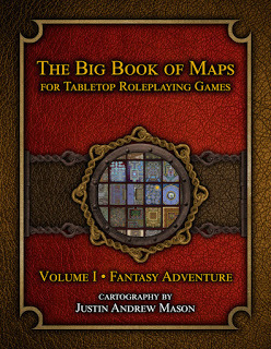 The Big Book of Maps for Tabletop Roleplaying Games – Volume 1: Fantasy ...