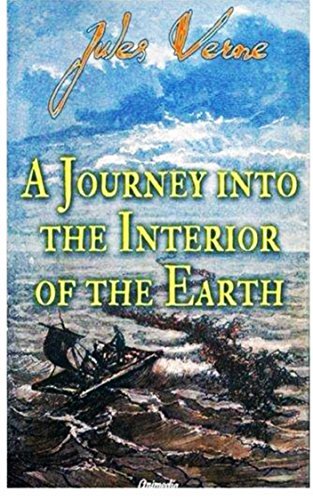 A Journey to the Interior of the Earth [Critical Edition] by Jules ...