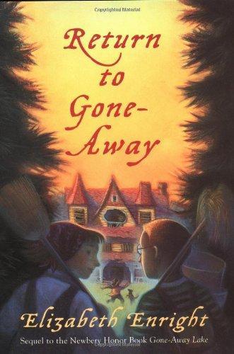 Return to Gone-Away (Gone-Away Lake, #2) by Elizabeth Enright | Goodreads