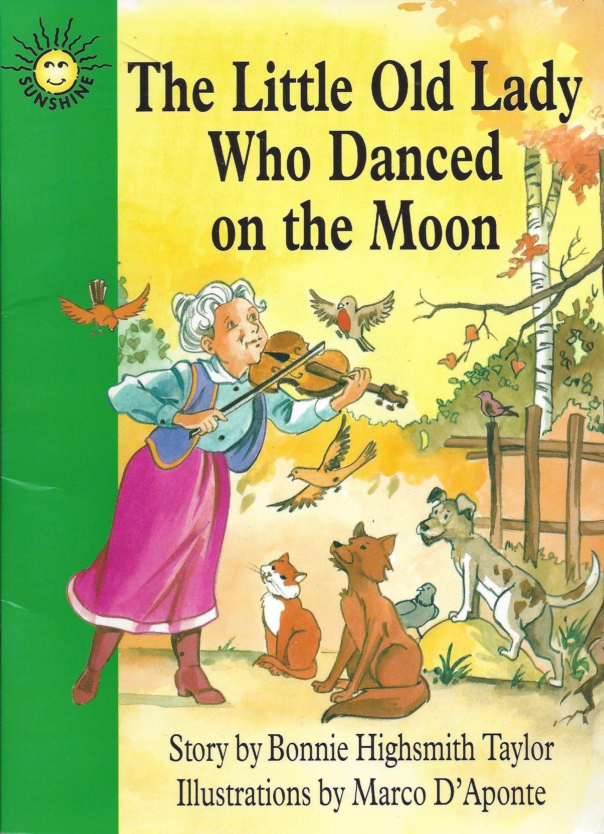The Little Old Lady Who Danced on the Moon by Bonnie Highsmith Taylor ...