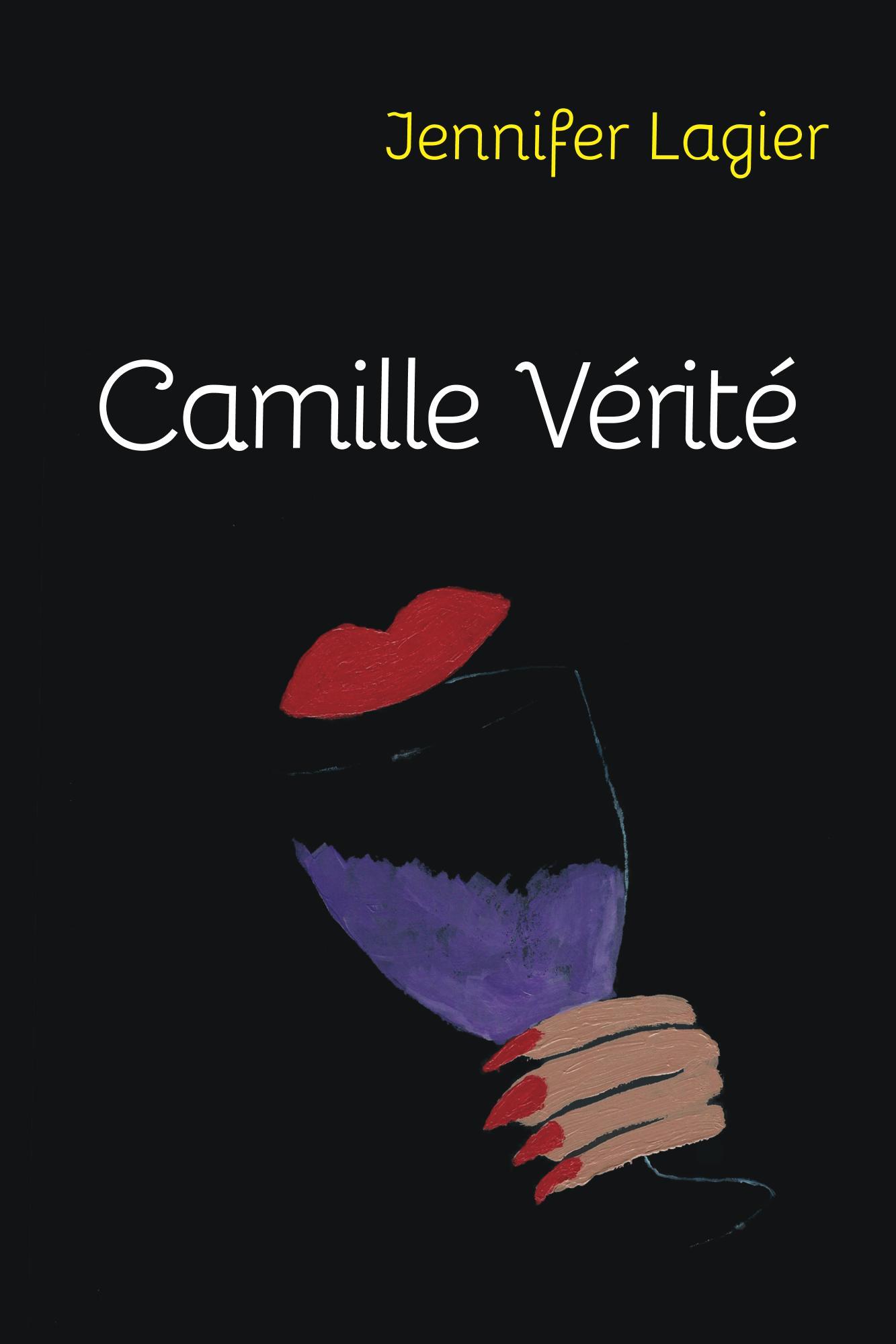 Camille Vérité by Jennifer Lagier | Goodreads