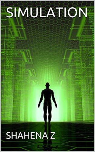 Simulation by SHAHENA Z | Goodreads