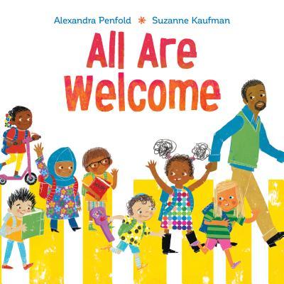 All Are Welcome by Alexandra Penfold | Goodreads