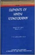Elements of Hindu Iconography: Vol. 1 & 2 by T.A. Gopinatha Rao | Goodreads