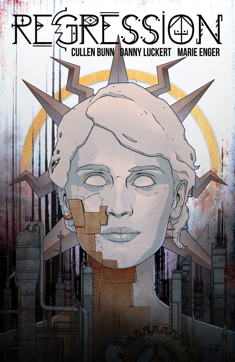 Regression #10 by Cullen Bunn | Goodreads