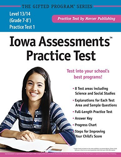 Iowa Assessments Practice Test Grade 7 8 Level 13 14 By Mercer Iowa Assessments Practice Test Grade 7 8 Level 13 14 By Mercer
