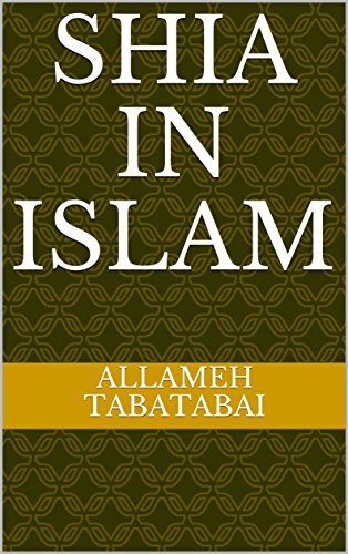 shia in Islam by Muhammad Husayn Tabatabai | Goodreads
