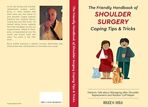 The Friendly Handbook of Shoulder Surgery Coping Tips and Tricks ...