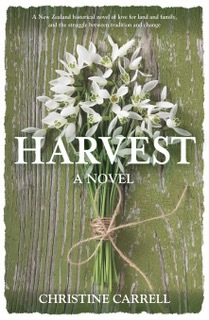 Harvest. A Novel by Christine Carrell | Goodreads