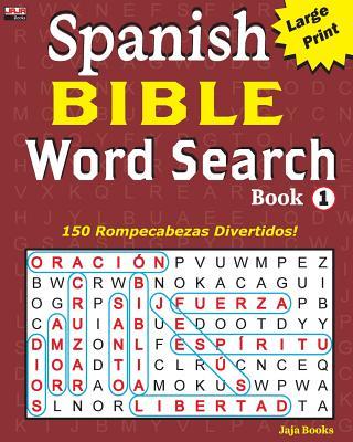 Spanish BIBLE Word Search Book 1 (Sopa De Letras De La Biblia) by Jaja Books | Goodreads