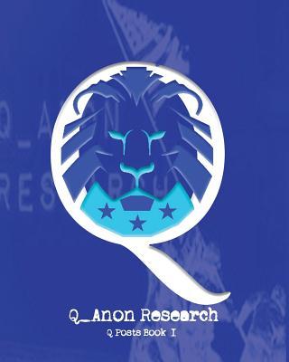 Q_anon: The Great Awakening Book #1 by Q_ Anon | Goodreads