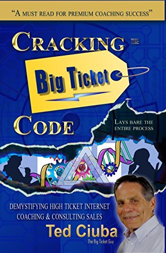 Cracking The Big Ticket Code by Ted Ciuba | Goodreads