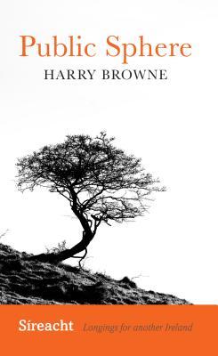 Public Sphere by Harry Browne | Goodreads