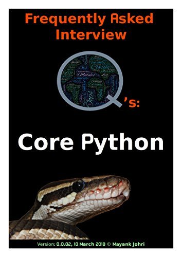 Frequently Asked Interview Questions : Core Python by Mayank Johri ...