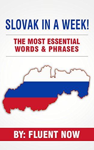 Learn Slovakian in a Week! : The Ultimate Phrasebook for Beginners by ...
