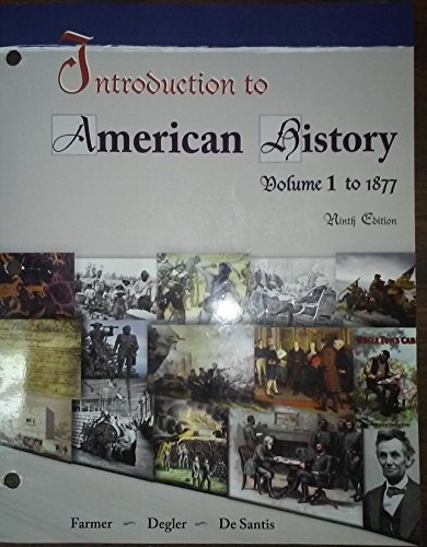 Introduction to American History Volume 1 to 1877 by Brian R. Farmer ...