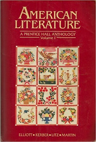 American Literature: A Prentice Hall Anthology, Volume 1 by Emory ...