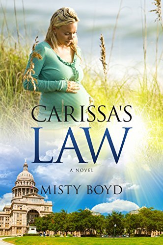 Carissa's Law by Misty Boyd | Goodreads