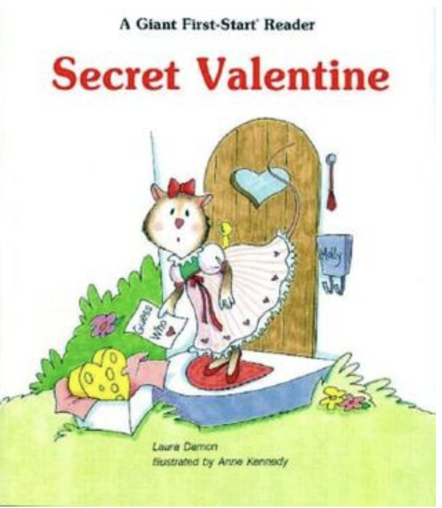 Secret Valentine (Giant First-Start Reader) by Laura Damon | Goodreads