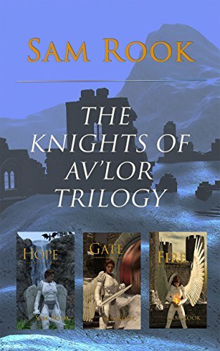 The Knights of Av'lor Trilogy by Sam Rook | Goodreads