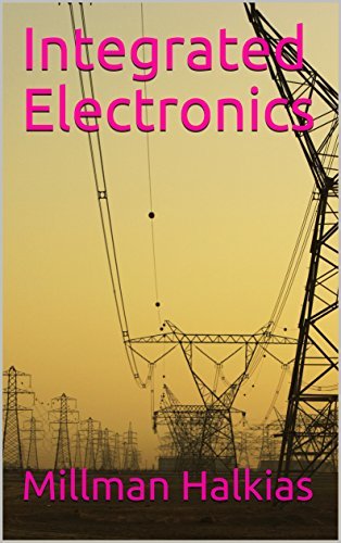 Integrated Electronics by Millman Halkias | Goodreads
