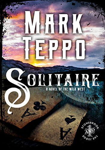 Solitaire (Stonebrook and the Judge Book 1) by Mark Teppo | Goodreads