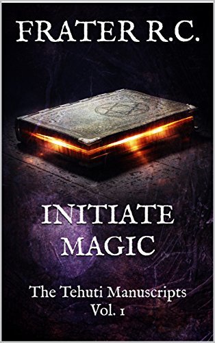 Occult Magic: Initiate Magic by Frater R∴C∴ | Goodreads